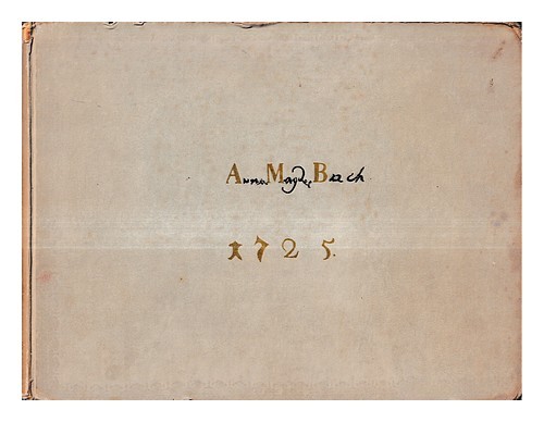 Bach, JOHANN SEBASTIAN Notenbuchlein fur Anna Magdalena Bach Hardcover ...