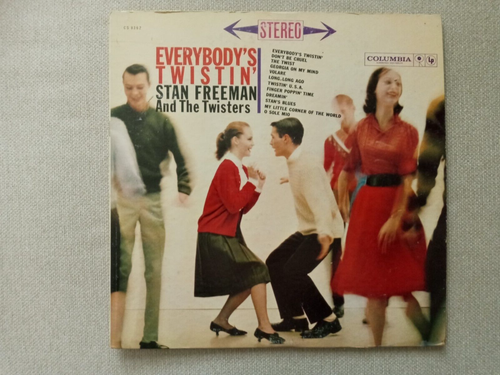 STAN FREEMAN & TWISTERS Everybody's Twistin' COLUMBIA CS8362 (1960) LP ...