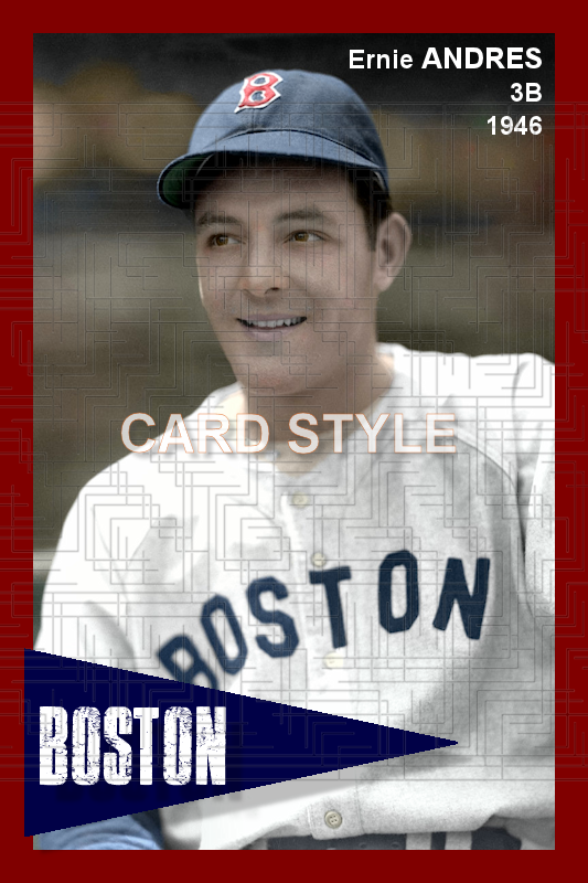 Ernie Andres - 1946 Boston Red Sox - choose a size - colorized print | eBay