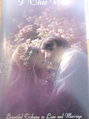 I Thee Wed: Beautiful Tributes to Love and Marriage | eBay