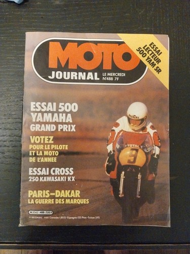 MOTO JOURNAL 488 YAMAHA SR 500 TZ KAWASAKI KX 250 Paris DAKAR 1981 Moto ...