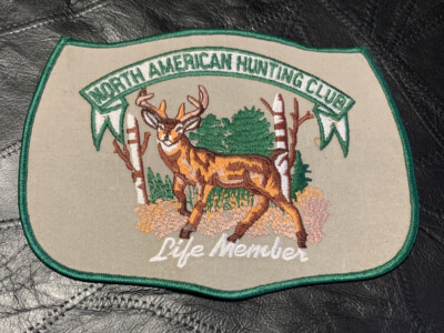 North American Hunting Club~ Life Member Embroidered Patch Deers /Guns ...