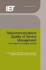 Telecommunications Quality of Service Management: From Legacy to ...