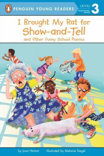 I Brought My Rat for Show-and-Tell: And Other Funny School Poems ...