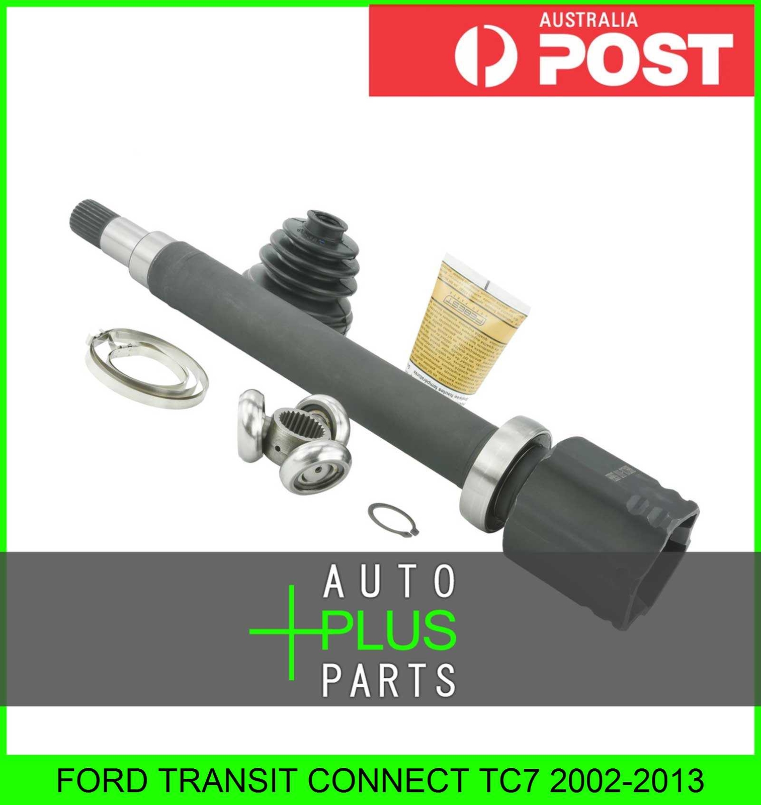 Fits FORD TRANSIT CONNECT TC7 Inner Joint Right 26X40X26 | eBay