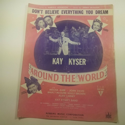 Don't Believe Everything You Dream from Around the World Kay Kyser ...