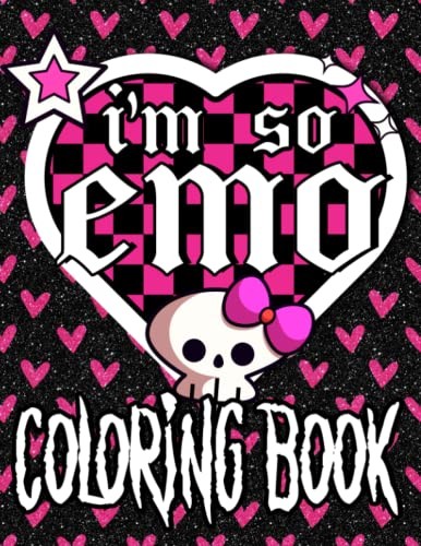 I'm So Emo Coloring Book: Emo Aesthetic Colouring Book For Adults ...