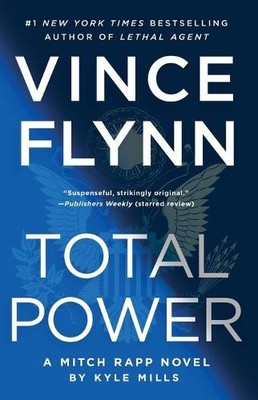 Vince Flynn Kyle Mills Total Power (Tascabile) Mitch Rapp Novel | eBay