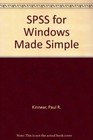 SPSS FOR WINDOWS MADE SIMP SEE 2ED By Kinnear/Gr | eBay