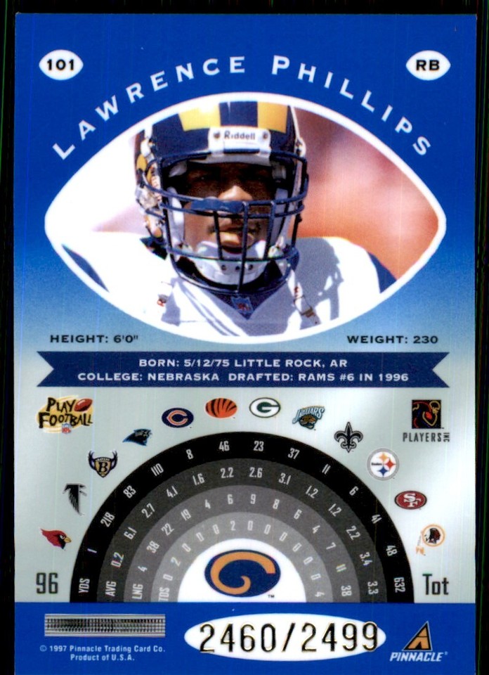 Lawrence Phillips 1997 Pinnacle Totally Certified Platinum Blue #101 / ...