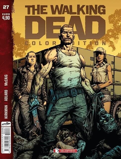 The Walking Dead Color Edition 27 Robert Kirkman & Aa.vv. Soudure Press ...