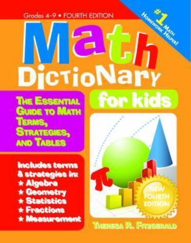 Math Dictionary for Kids : The Essential Guide to Math Terms ...