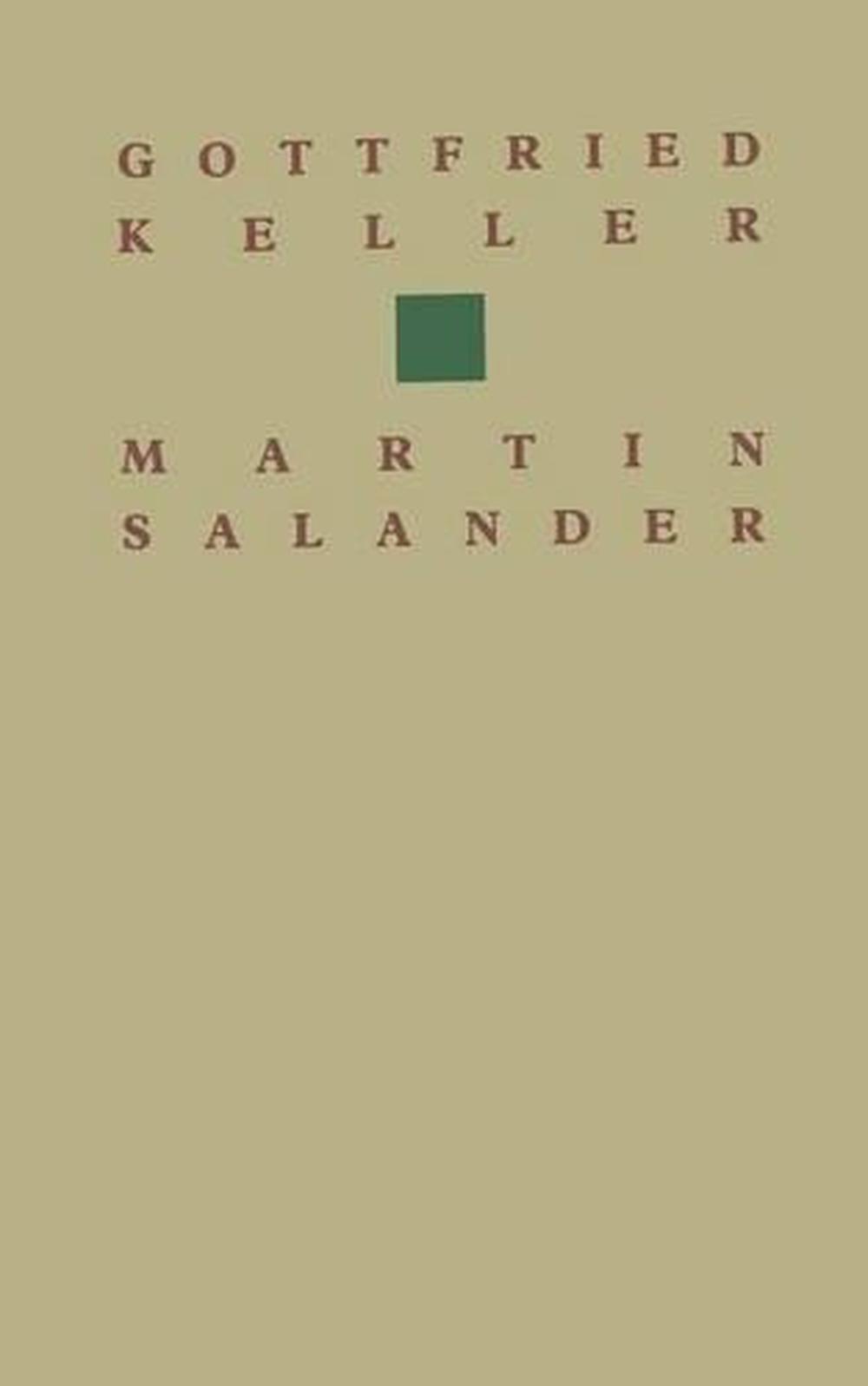 Gottfried Keller Martin Salander: Roman by KELLER (German) Paperback ...