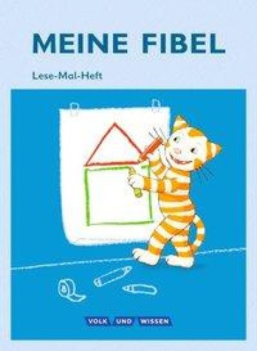 Meine Fibel 1. Schuljahr. Lese-Mal-Heft [German] by Möss, Anna NEUF ...