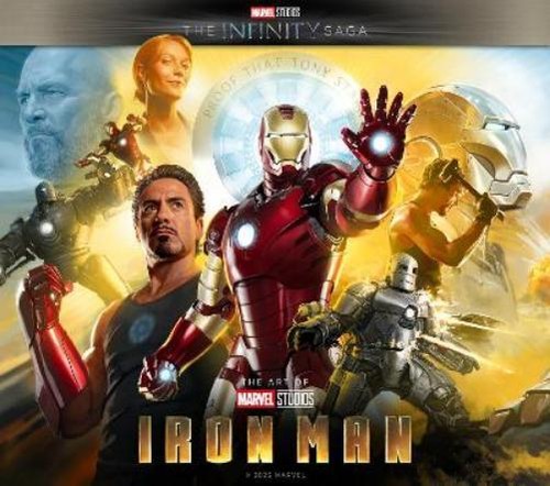 John Rhett Thom Marvel Studios' The Infinity Saga - Iron Man: The Art ...