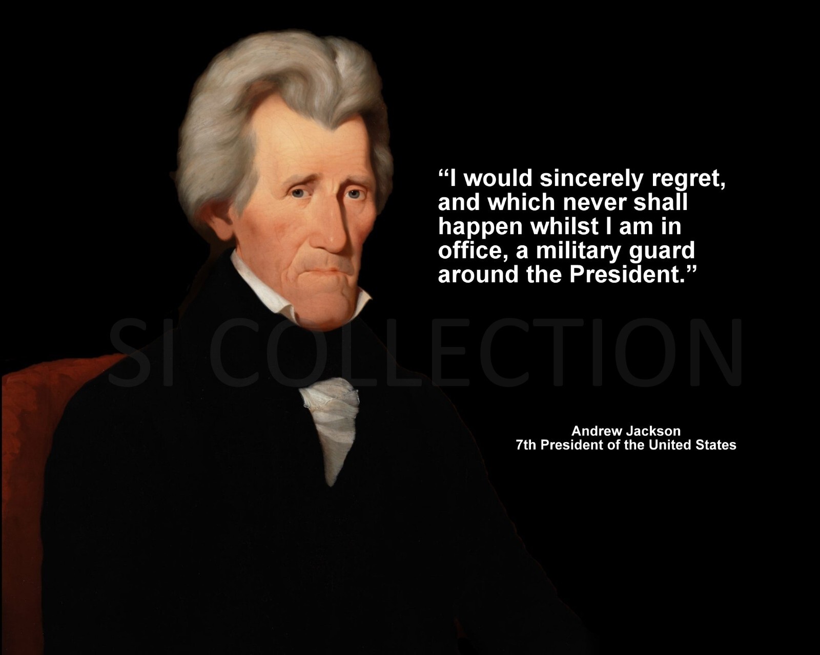 ANDREW JACKSON "I WOULD SINCERELY REGRET AND WHICH..." QUOTE PHOTO ...
