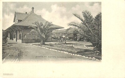CORONA CALIFORNIA, SANTA FE RAILROAD DEPOT, c 1905, VINTAGE POSTCARD ...