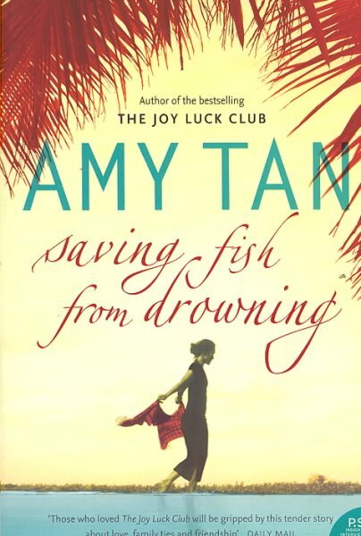 Saving Fish from Drowning, Paperback by Tan, Amy, Brand New, Free ...