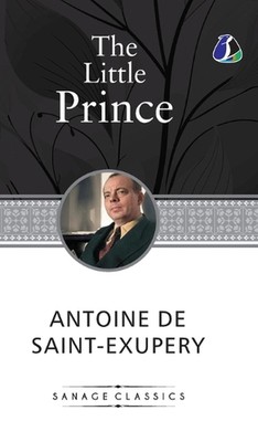 Classics to read The Little Prince by Antoine de Saint-Exup?ry ...