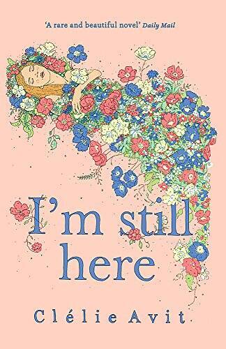 Im Still Here - Paperback By Cl lie Avit - GOOD | eBay