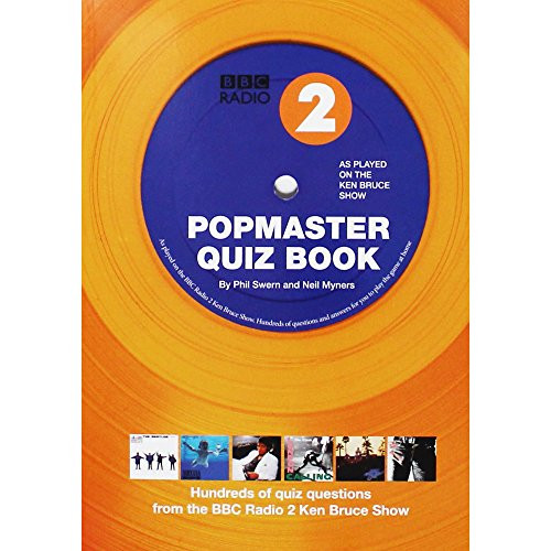 Popmaster Quiz Book, BBC Radio 2: Hundreds of Quiz Questions f... by ...