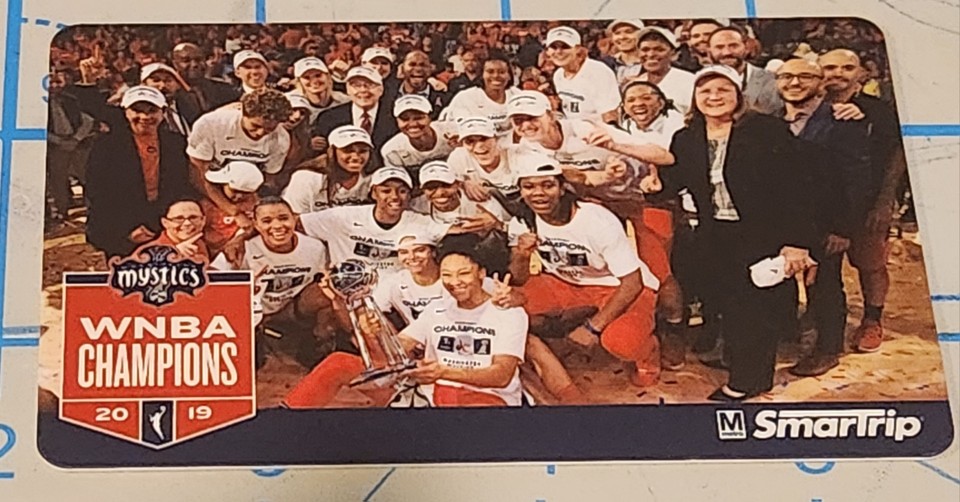Washington DC SmarTrip Metro Card WNBA MYSTICS 2019 CHAMPIONS wmata ...