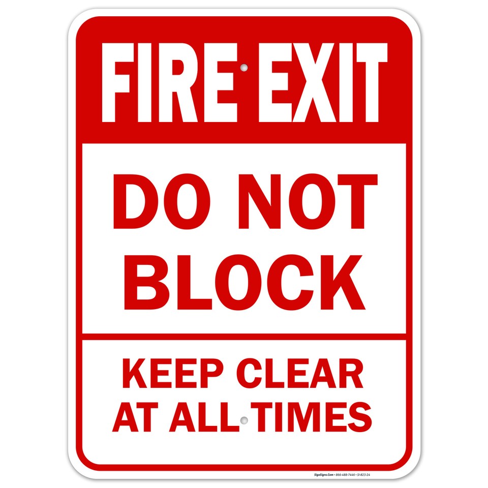 Fire Exit Sign, Do Not Block Keep Clear at All Times Safety Sign, | eBay