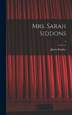 Mrs. Sarah Siddons; 1 by James Boaden (Hardcover, 2021) for sale online ...