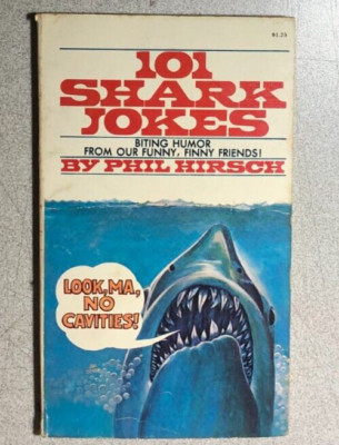 101 SHARK JOKES by Phil Hirsch (1978) Jove illustrated paperback | eBay