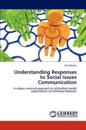 Understanding Responses to Social Issues Communication by Olaf Werder ...