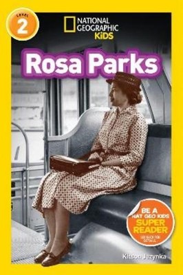 Kitson Jazynka Rosa Parks (National Geographic Kids Readers, Level 2 ...