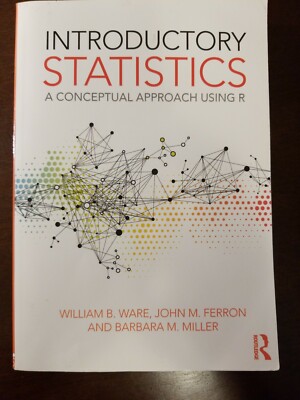 Introductory Statistics : A Conceptual Approach Using R by John M ...