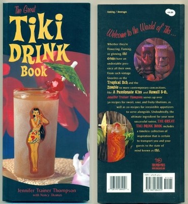 The Great Tiki Drink Book, Thompson, Jennifer Trainer 9781580084055| eBay
