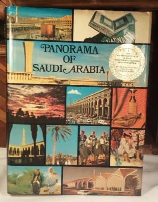 RARE 1978 Book - Panorama of Saudi Arabia by Said Salah Signed w/ 45 ...