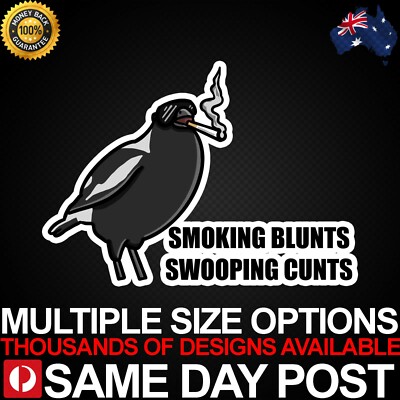 MAGPIE SMOKING BLUNTS & SWOOPING Vinyl Car Sticker Decal Cheap Funny ...