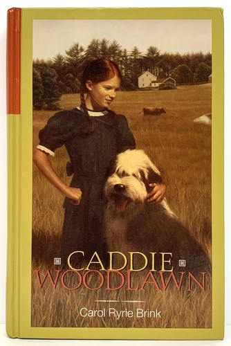 Middle Reader Ser.: Caddie Woodlawn by Carol Ryrie Brink (2003 ...