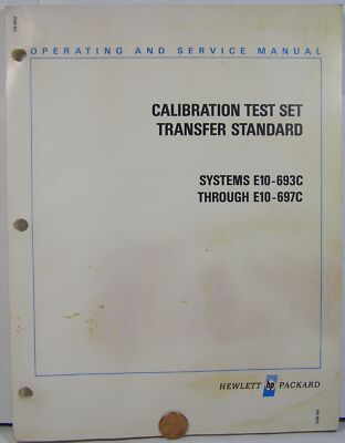 HP CALIBRATION TEST SET TRANSFER STANDARD SYSTEMS E10-693C/97C OPER ...