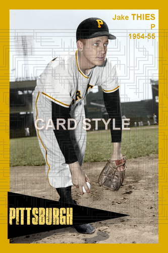 Jake Thies - 1954-55 Pittsburgh Pirates - choose a size - colorized ...