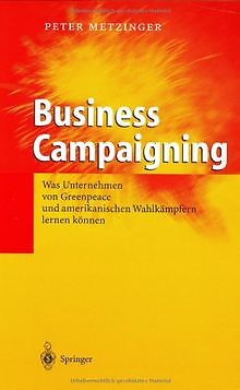 Business Campaigning von Peter Metzinger | Buch | Zustand sehr gut ...