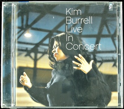 KIM BURRELL "LIVE IN CONCERT" 2001 CD ALBUM 9 TRACKS GOSPEL ~RARE~ HTF ...