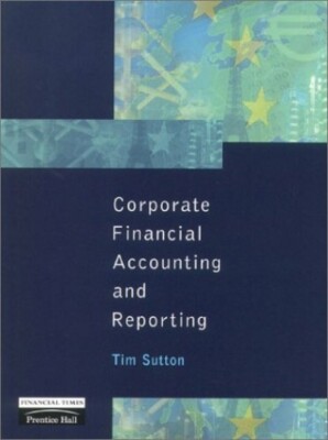 Corporate Financial Accounting and Repo..., Sutton, Tim | eBay