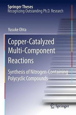 Copper-Catalyzed Multi-Component Reactions: Synthesis of Nitrogen-Containing Polycyclic ...