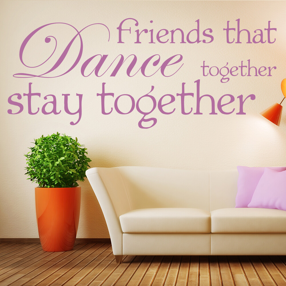 Friendship And Dancing Quotes Dance Friends Are The Best Friends