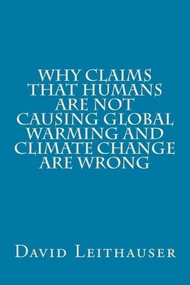 Why Claims That Humans Are Not Causing Global Warming and Climate ...