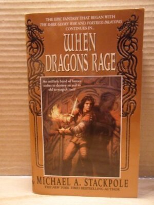 WHEN DRAGONS RAGE (THE DRAGONCROWN WAR CYCLE, BOOK 2) By Michael A ...