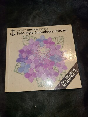 Anchor Book of Freestyle Embroidery Stitches by Harlow, Eve Paperback ...