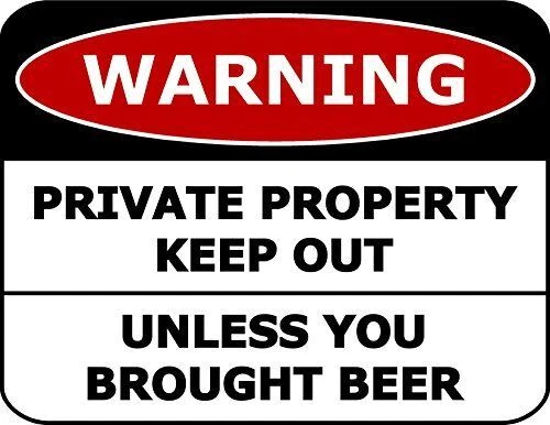 Funny Stay Out Signs