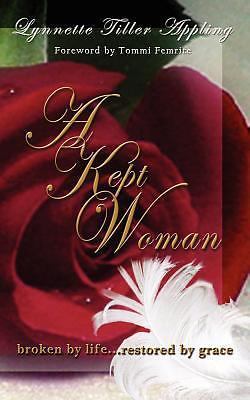 Kept Woman by Lynnette Ti Appling (2005, Trade Paperback) for sale ...