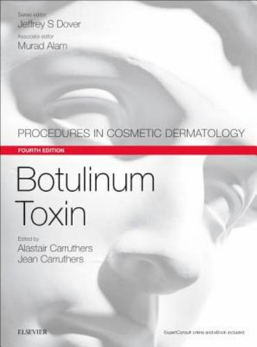 Procedures in Cosmetic Dermatology Ser.: Botulinum Toxin : Procedures ...