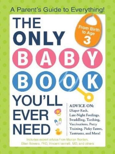 Vincent Iannelli Ellen Bowers Mari The Only Baby Book (Taschenbuch) (US ...